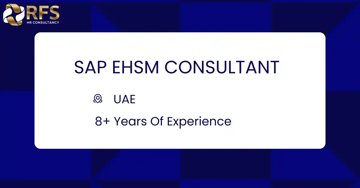 SAP EHSM Consultant | RFS HR Consultancy