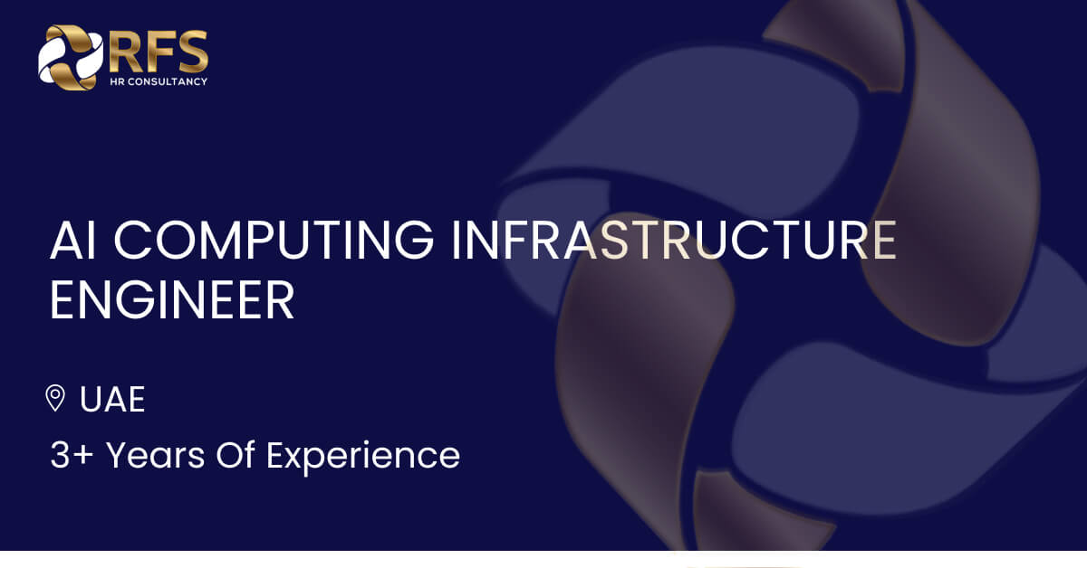 AI Computing Infrastructure Engineer Job | RFS HR